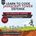 Learn to Code Tower Defense in JavaScript Course Age 11+